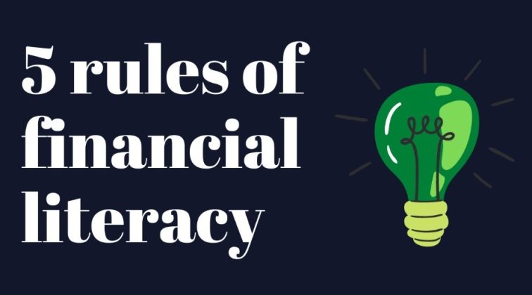 Financial literacy rules and tricks in 2022