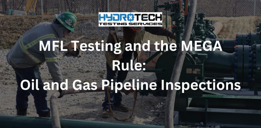 MFL Testing and the MEGA Rule: Oil and Gas Pipeline Inspections - The ...