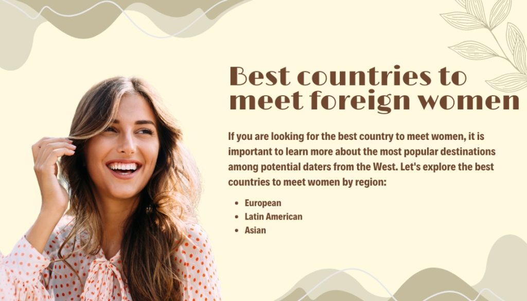 How to Meet Foreign Woman in 2023—Top 5 Ways to Meet Foreign Women Online