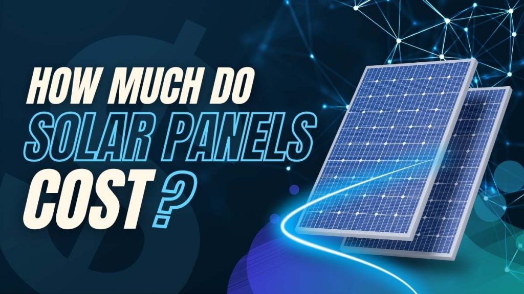 How Much Do Solar Panels Cost in 2024? Trends & Insights